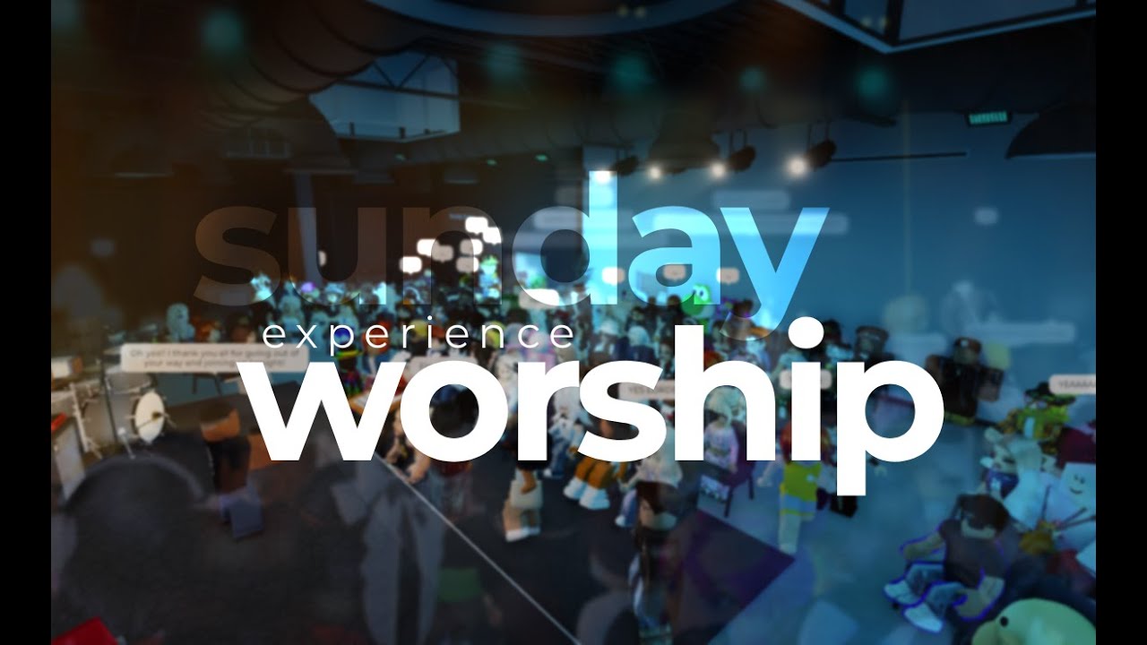 The Grace Church | Sunday Worship | ROBLOX - - YouTube