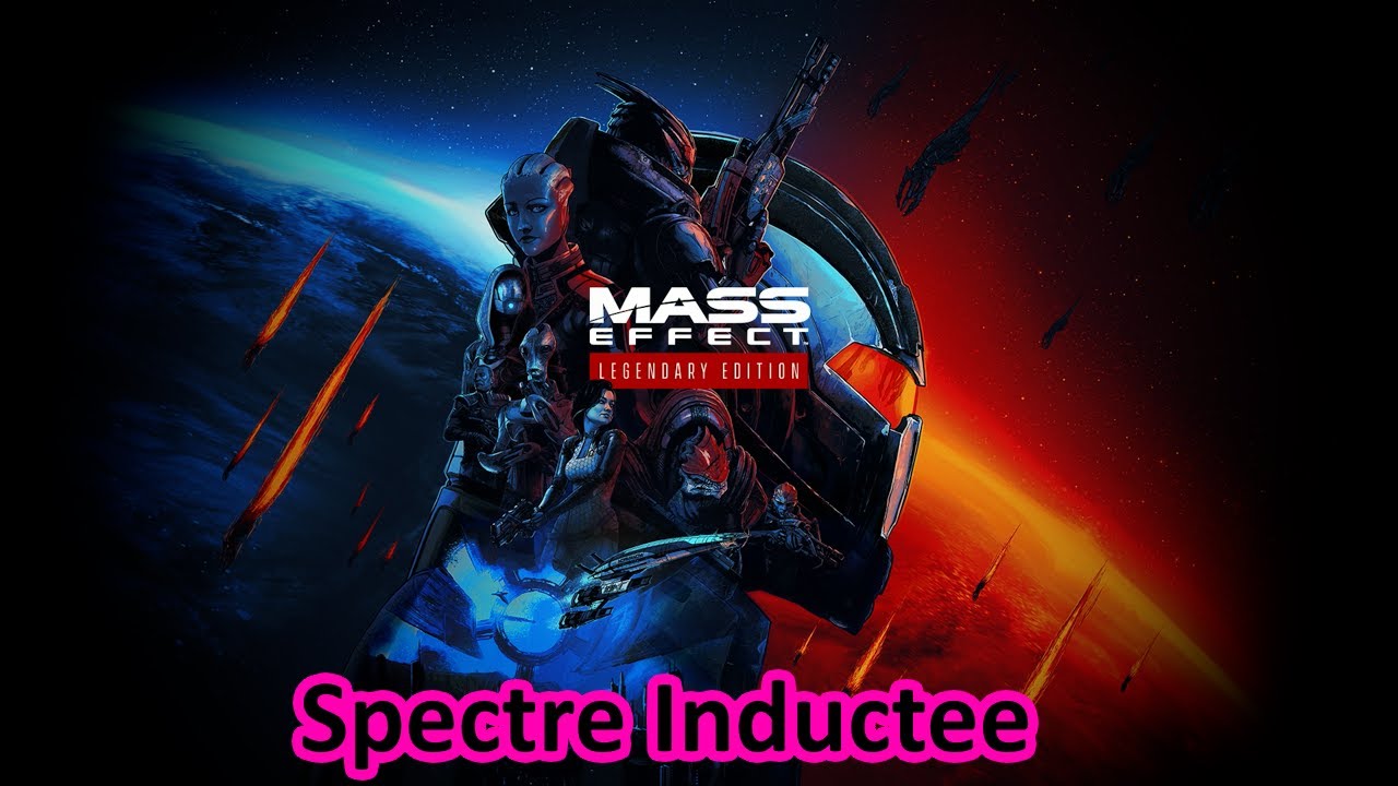 Mass Effect Legendary Edition: Spectre Inductee | 11/15/2024 - YouTube