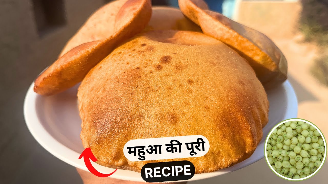 गाँव की यादें: महुआ पूरी रेसिपी 🍞️🥖 | Mahua Poori Recipe 🍴👌 | Village ...