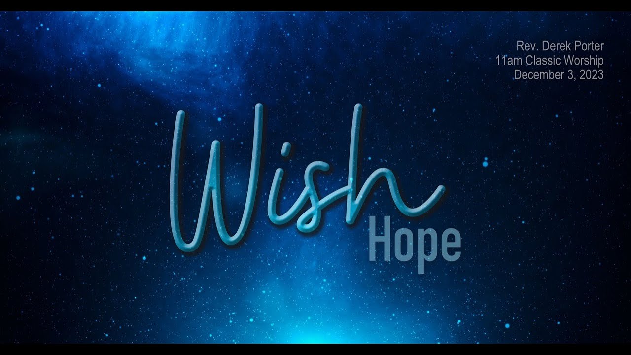 Wish: Hope - YouTube