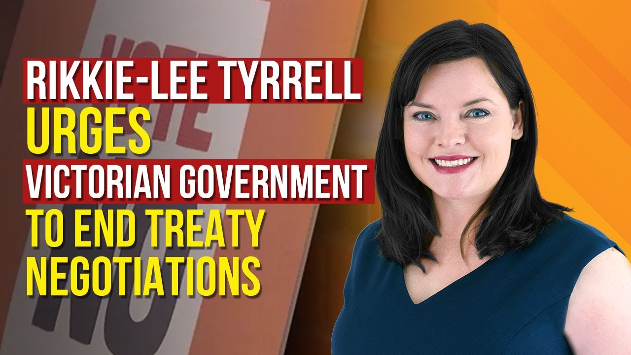 Rikkie-Lee Tyrrell Urges Victorian Government to End Treaty Negotiations - YouTube