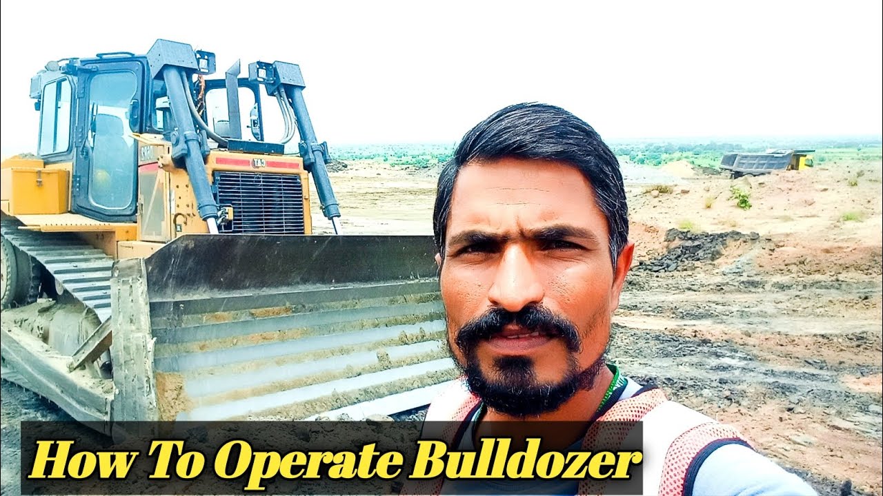 How To Operate Bulldozer ||Caterpillar D6r||Dozer Operators ...