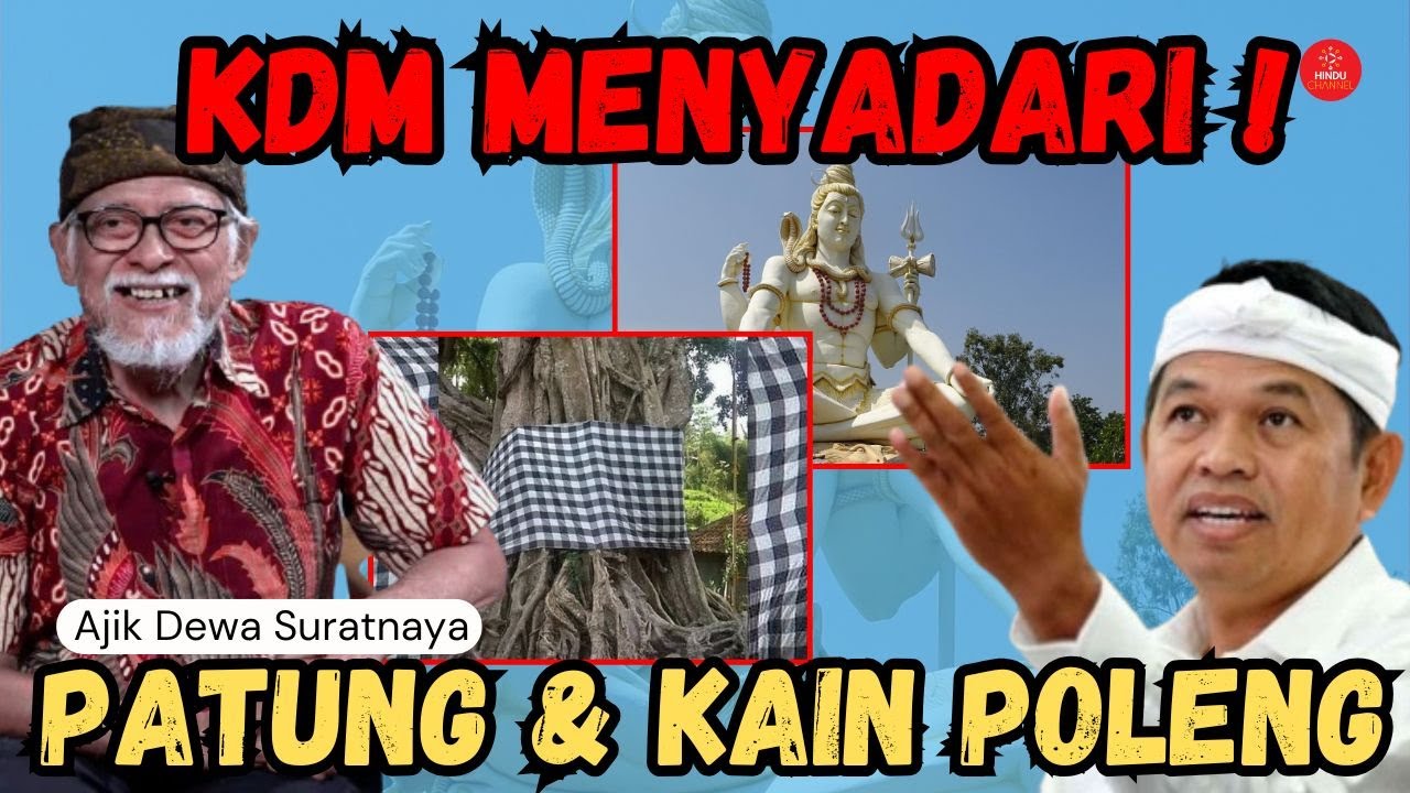 KDM KENAPA BAHAS KAIN POLENG DAN PATUNG? - YouTube