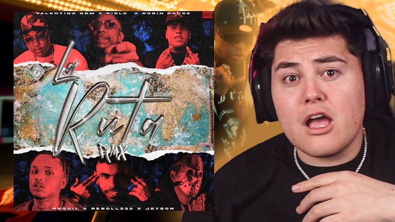 elwerik reacciona a La Ruta (Remix) - PIRLO, Reboll, Haquil, JEYSON Ft ...