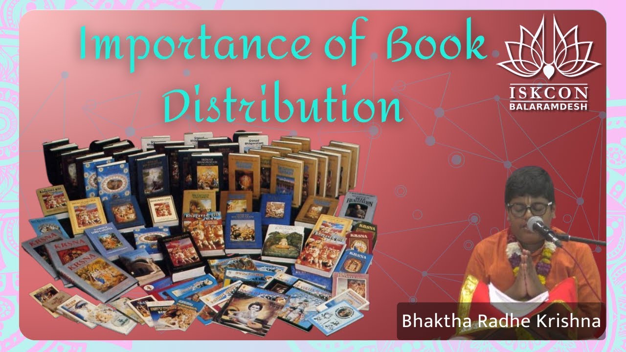 Importance of Book Distribution ~ Bhaktha Radhe Krishna | Gopal Class ...