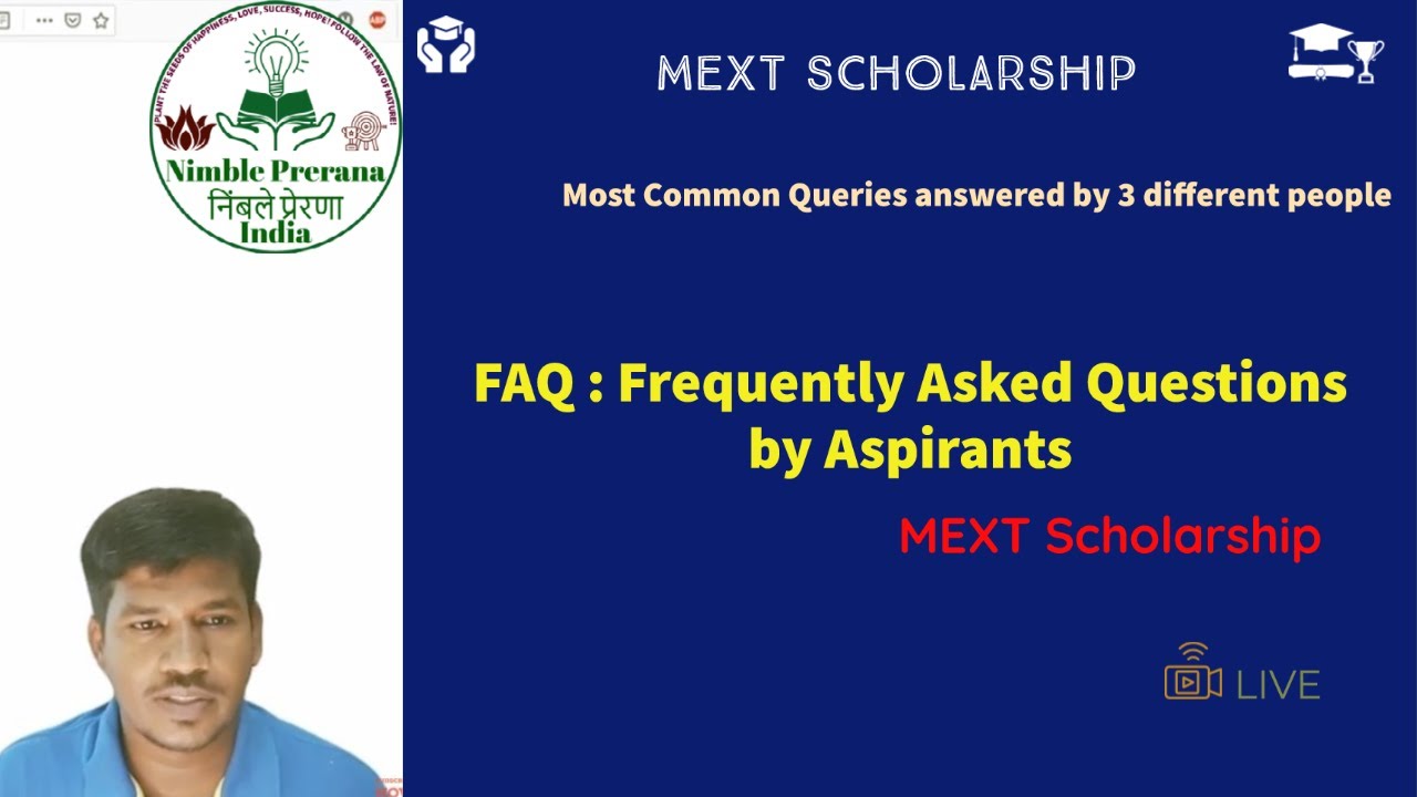 Queries by Aspirants answered by 3 scholars | FAQ | MEXT Scholarship ...