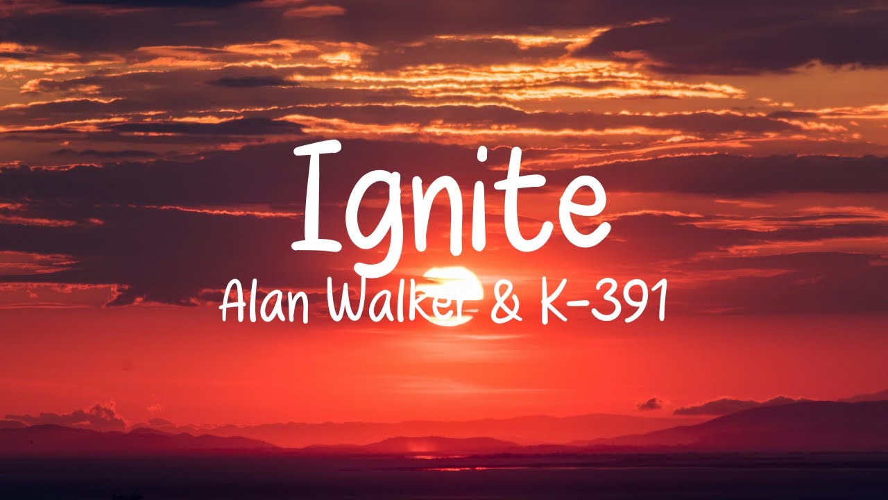 Alan Walker & K-391 - Ignite (Lyrics) ft. Julie Bergan & Seungri - YouTube