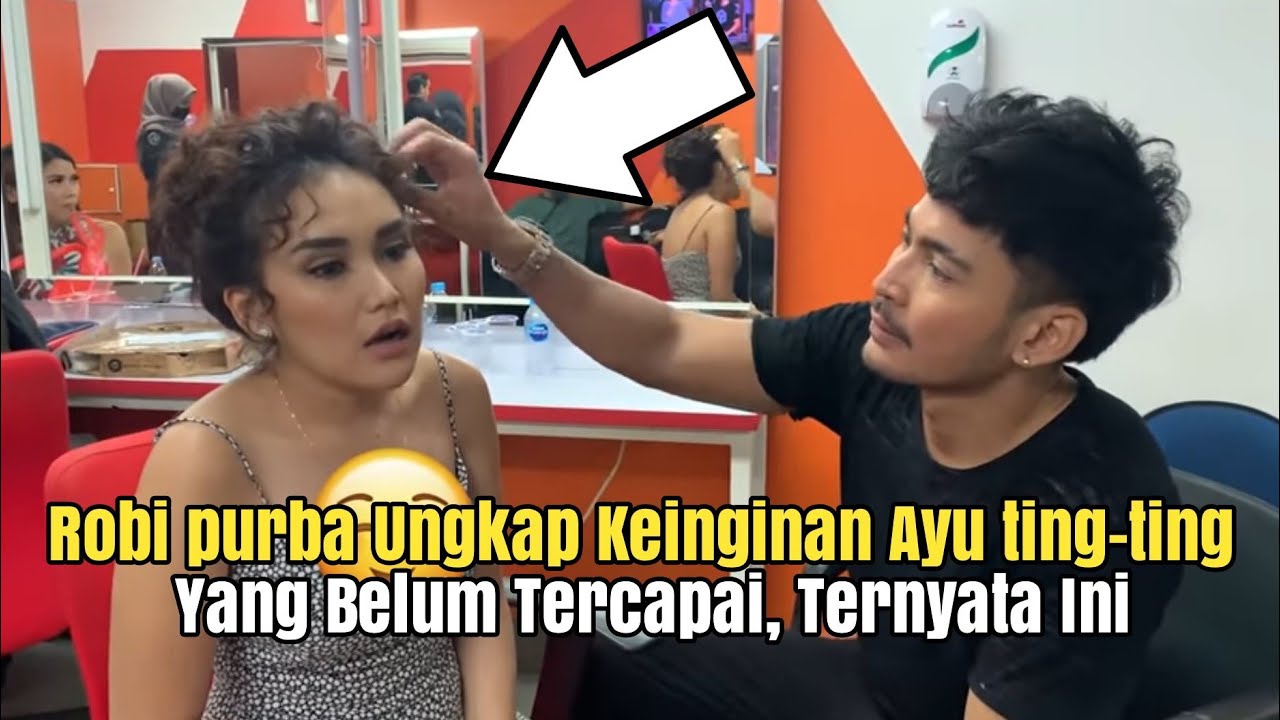 Robi Purba Bongkar Rencana Besar Ayu Ting-Ting Yang belum Tercapai ...