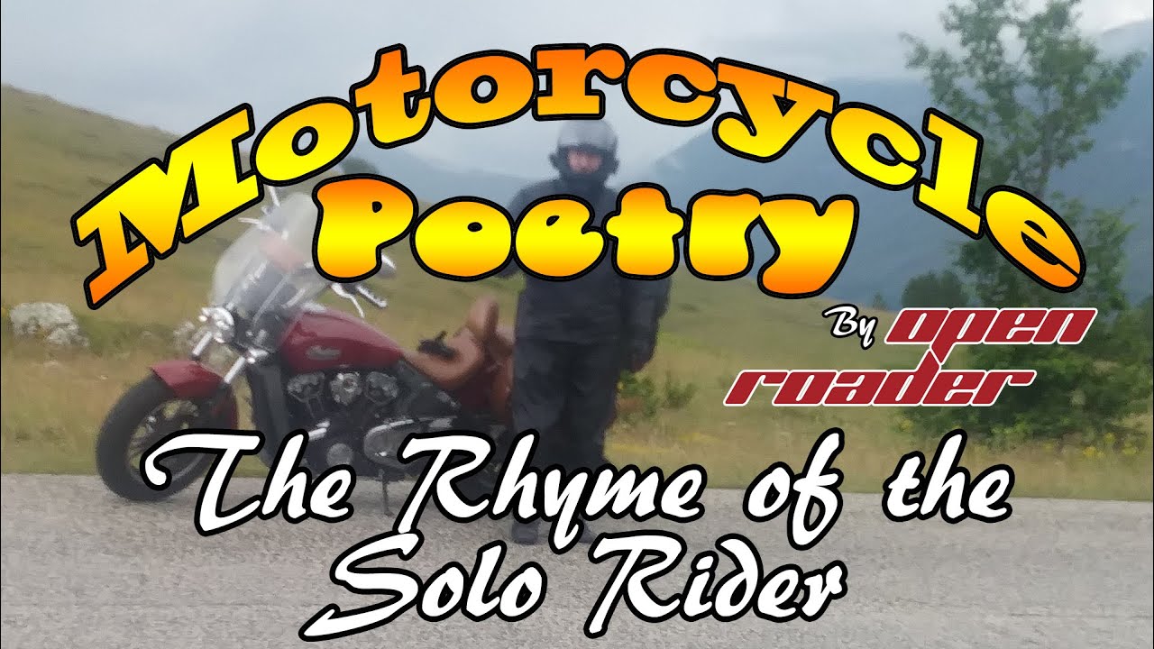 Motorcycle Poetry - The Rhyme of the Solo Rider - YouTube