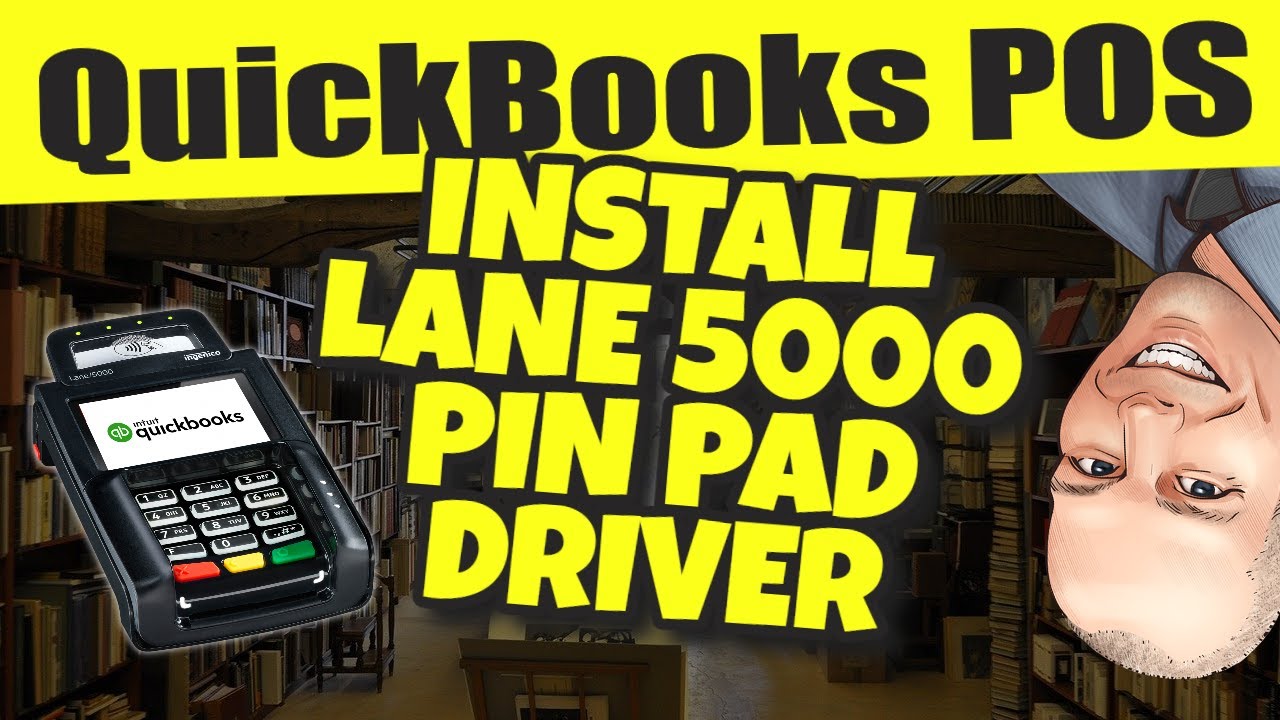 QuickBooks POS: Install Lane 5000 PIN Pad Driver - YouTube