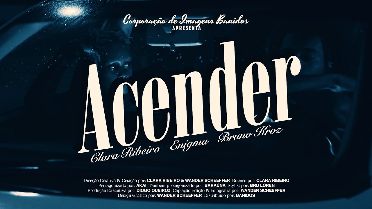 Acender - Enigma, Clara Ribeiro & Bruno Kroz - YouTube