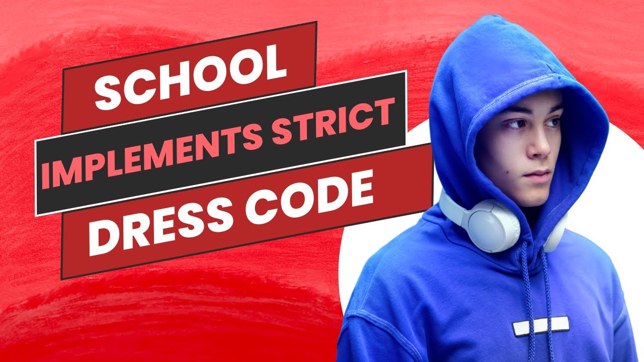 Alabama High School Implements Strict Dress Code: See The Popular ...