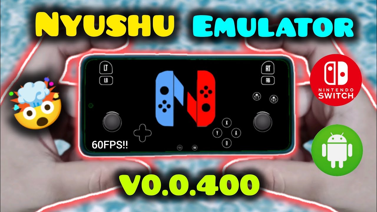 [NEW]🔥 Nyushu Emulator V0.0.400 - Setup/Gameplay | Nintendo Switch Emulator For Android - YouTube