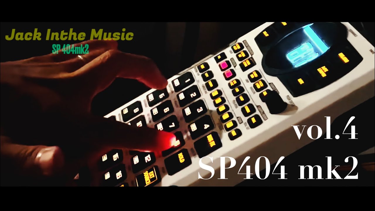 vo.4 sp404mk2 Performance - YouTube