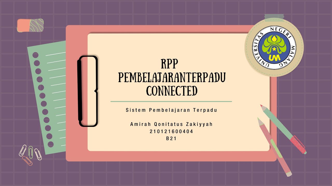 RPP MODEL PEMBELAJARAN TERPADU CONNECTED (KETERHUBUNGAN) - YouTube