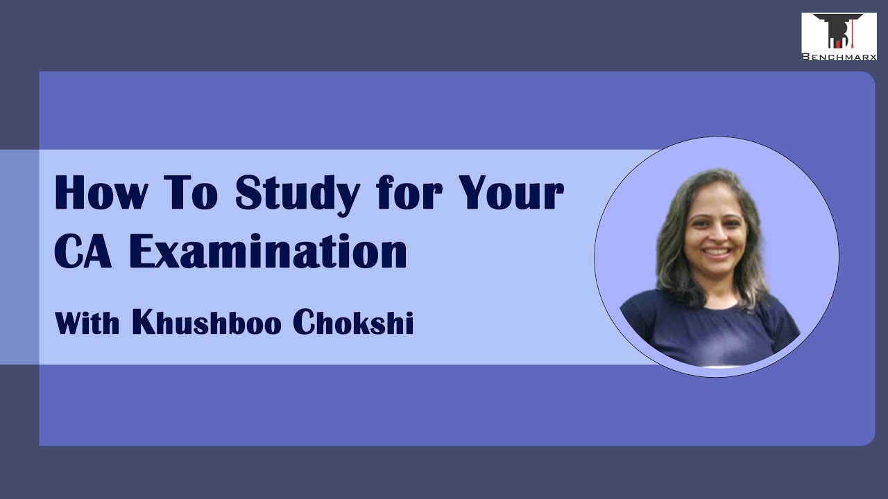 How to study for your CA examination - YouTube