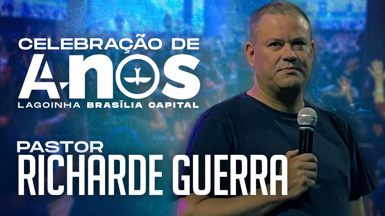 4 ANOS DE LAGOINHA BRASÍLIA | ANIVERSÁRIO COM PR RICHARD GUERRA - YouTube