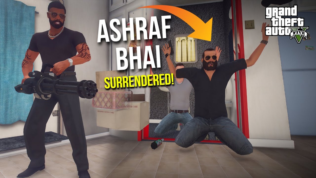 ASHRAF BHAI AND ABID SURRENDERED! | GTA 5 MODS PAKISTAN - YouTube