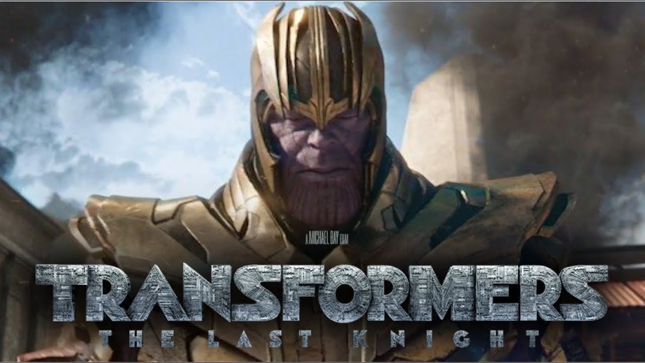 Avengers: Infinity War (Transformers: The Last Knight Style) Trailer ...