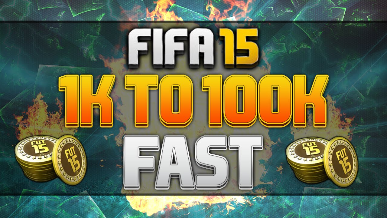 FIFA 15 | TRADE FROM 1K TO 100K FAST (ONE SIMPLE METHOD) - YouTube