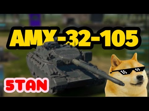 5Tan - AMX-32-105 - War Thunder Mobile - YouTube