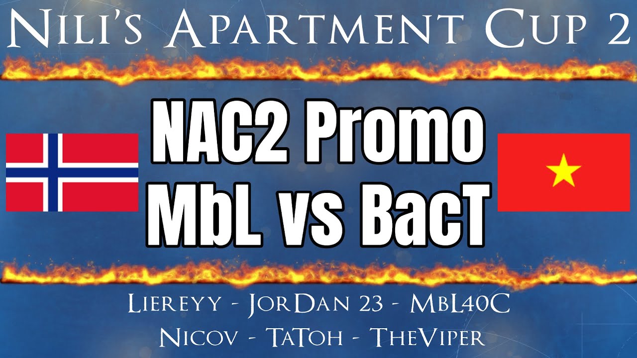 NAC2 Promo | MbL vs BacT - YouTube