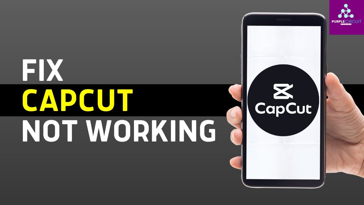 How To Fix CapCut Not Working I CapCut Tutorial - YouTube