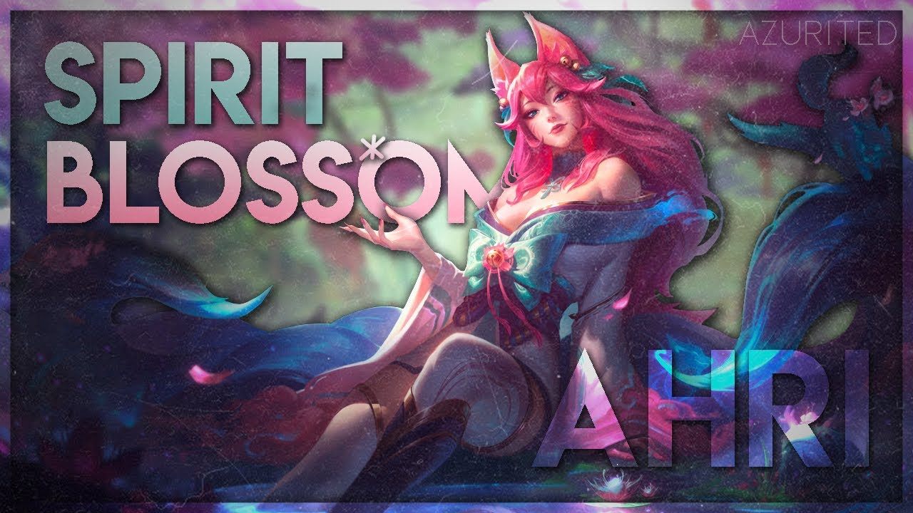 【MONTAGE EDIT】 SPIRIT BLOSSOM AHRI HIGHLIGHTS (LEAGUE OF LEGENDS ...