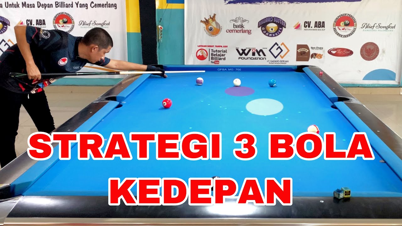Menggunakan strategi 3 bola kedepan - Tutorial Billiard Pemula - YouTube