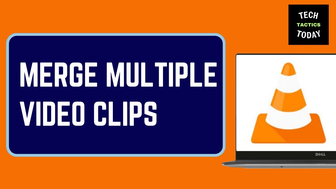 How to Merge Multiple Video Clips with VLC Player 2025 - YouTube