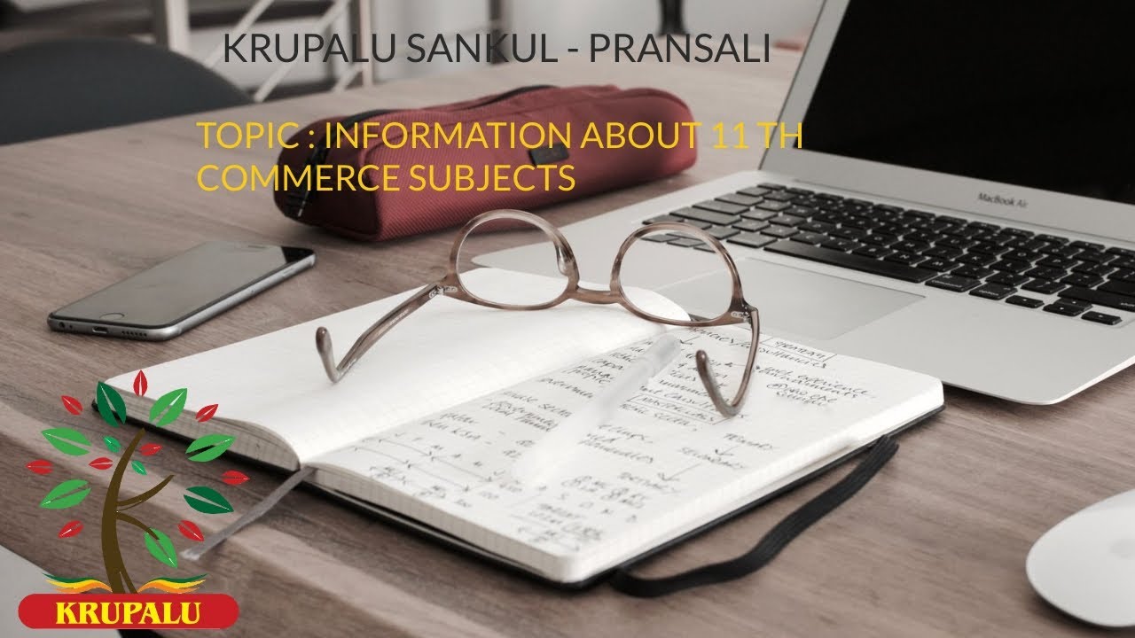 INFORMATION OF 11 TH COMMERCE SUBJECTS - YouTube