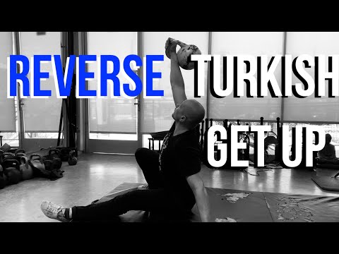 Reverse Turkish Getup - aka Turkish Get Down - TGU series