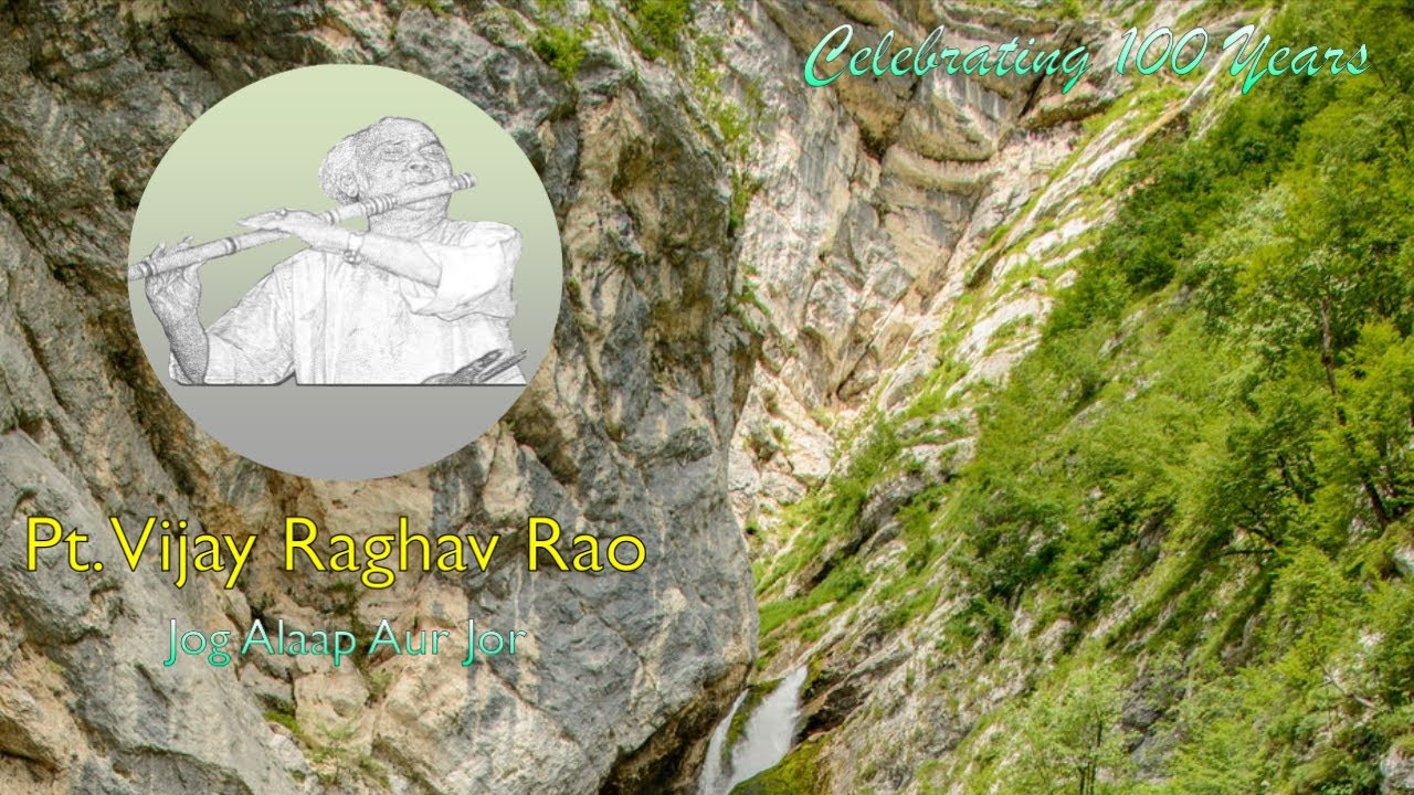 Pt. Vijay Raghav Rao - Jog Alaap Aur Jor clip - YouTube