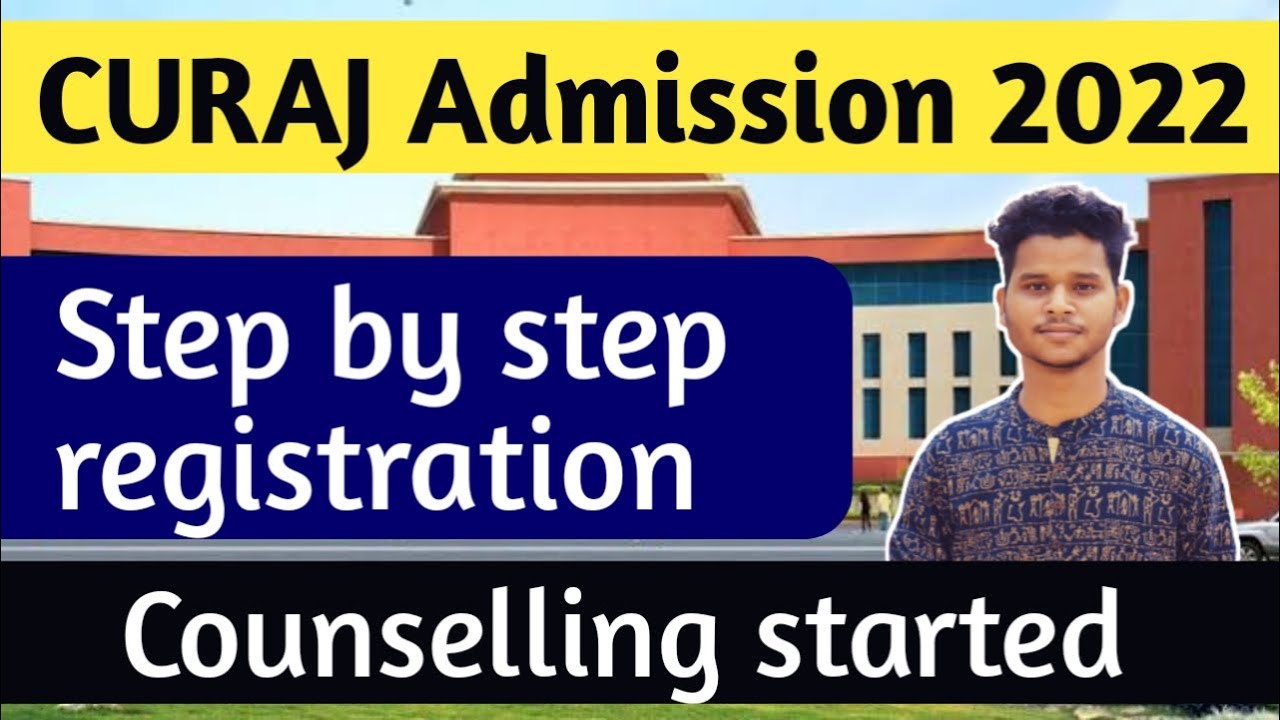 How to register for curaj/Curaj counselling 2022/Admission 2022/Cuet ...