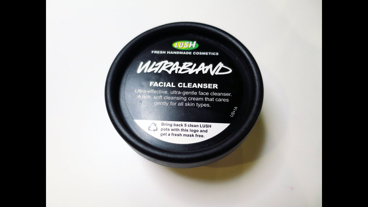 Product MEH: Lush Ultrabland Facial Cleanser - YouTube
