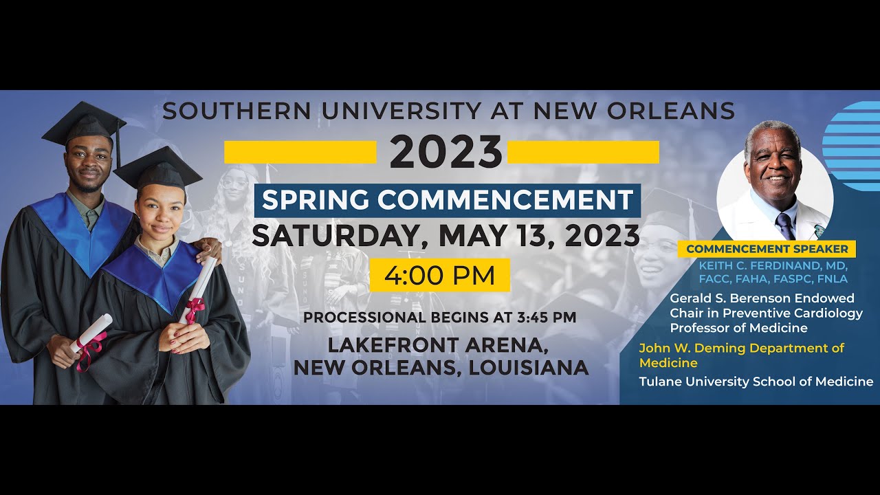 Southern University at New Orleans - Commencement 2023 - YouTube