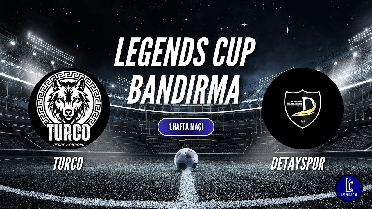 LEGENDS CUP BANDIRMA 1.HAFTA KARŞILAŞMASI TURCO VS DETAY EMLAK - YouTube