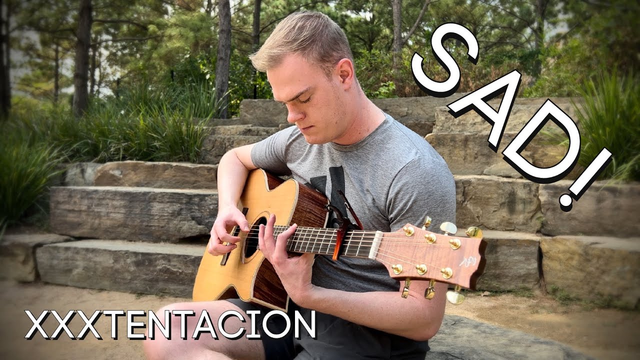 Sad Xxxtentacion Fingerstyle Guitar Cover Youtube