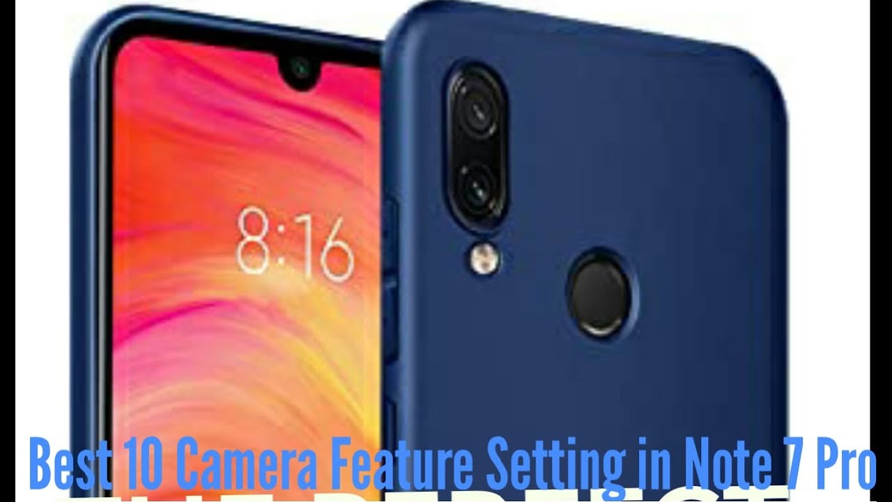 Best 10 Camera Feature Setting in xiaomi mi note 7 Pro. - YouTube