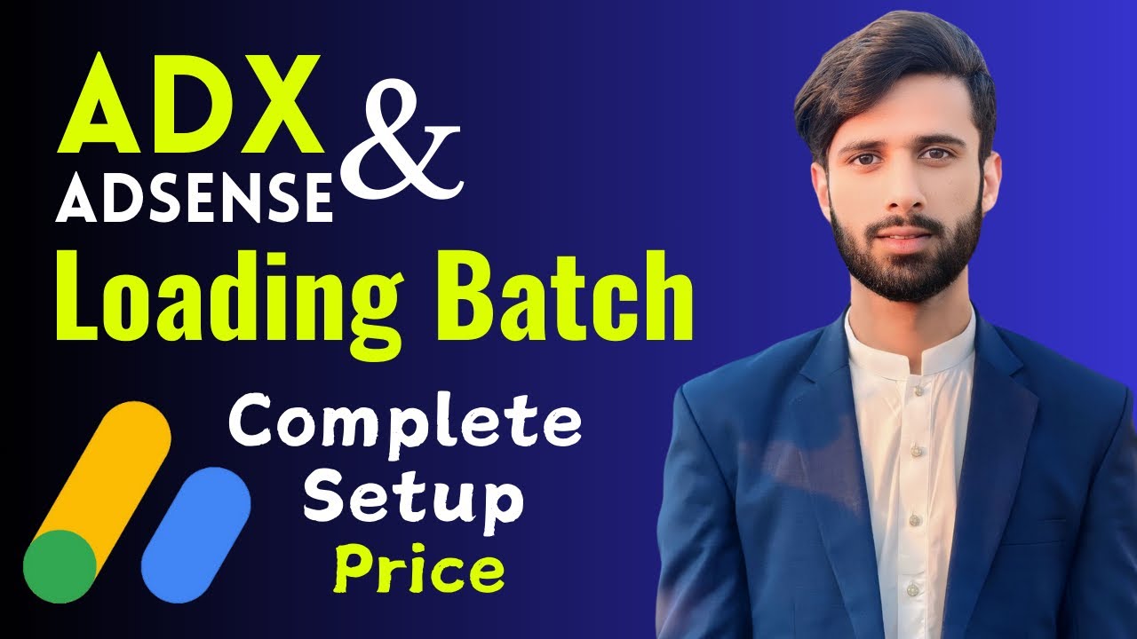 AdX & AdSense Loading Batch complete video |Muhammad Dilawar - YouTube