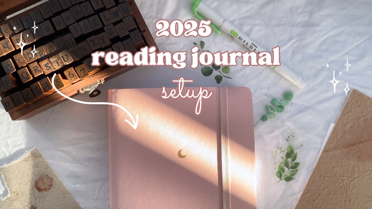 2025 reading journal setup 🌱🌸 - YouTube