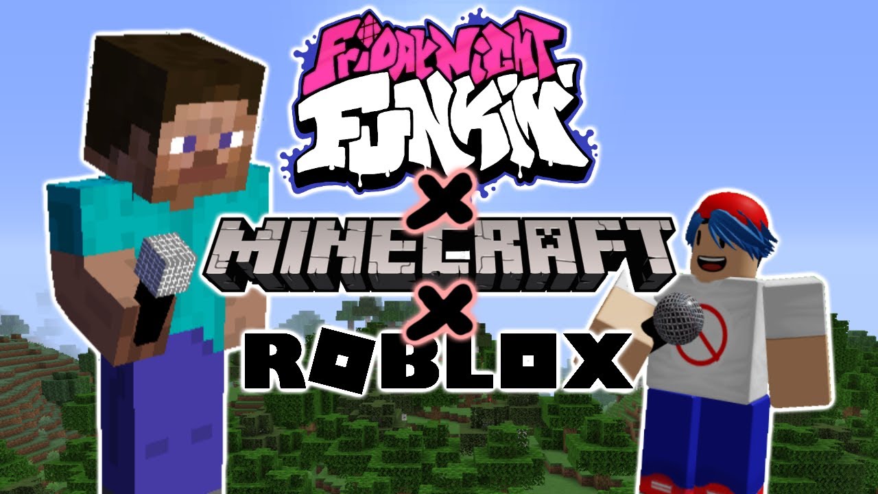Friday Night Funkin' x Minecraft x ROBLOX Crossover! (FNF Week 1 Mod ...