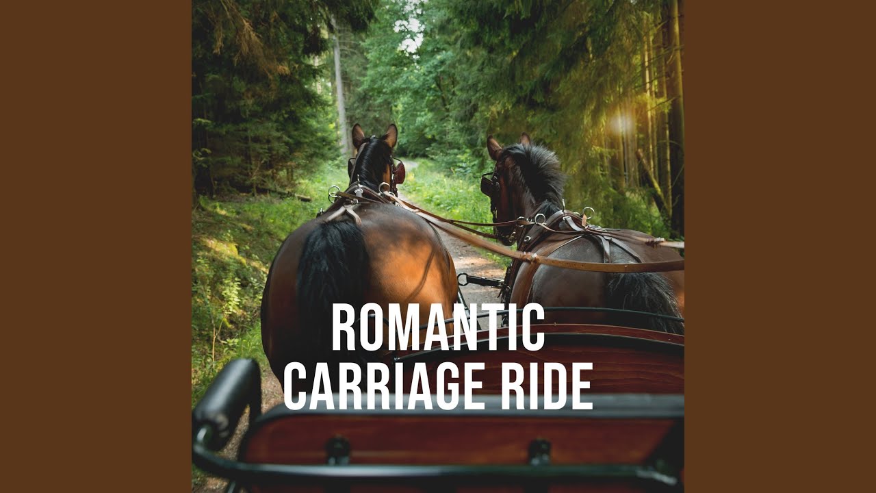 Romantic Carriage Ride, Pt. 1 - YouTube