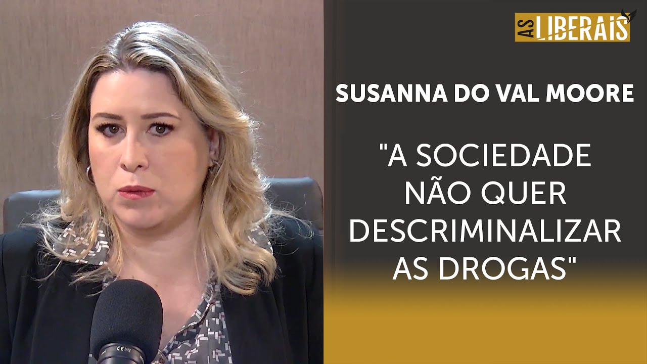 “Como policial, sou totalmente contra a descriminalização das drogas ...