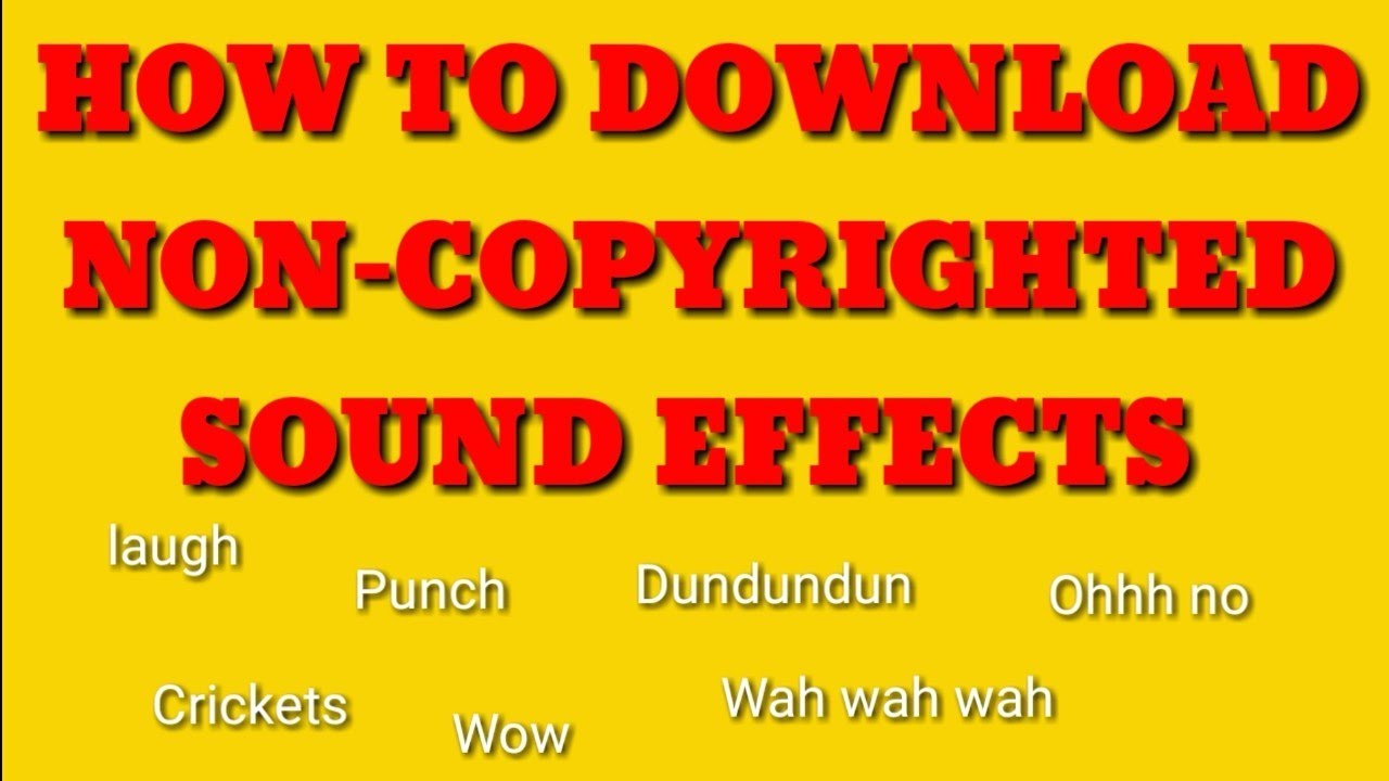 HOW TO DOWNLOAD NON-COPYRIGHTED SOUND EFFECTS(tagalog tutorial ...
