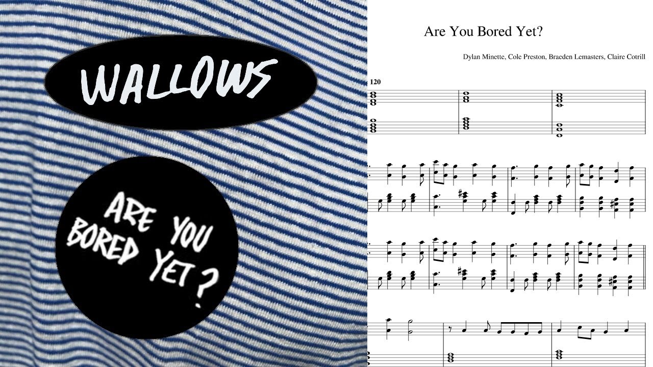 Wallows - Are You Bored Yet? (feat. Clairo) [Piano Tutorial + Sheet ...