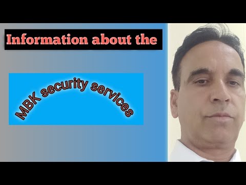 Information about MBK security services - YouTube