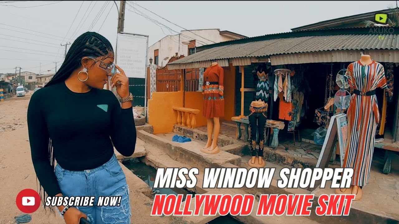 MISS WINDOW SHOPPER - [MOVIE SKIT] - YouTube