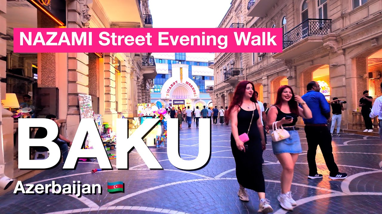 Baku – 4K Walk | Nizami Street Stroll – From Fountain Square ...