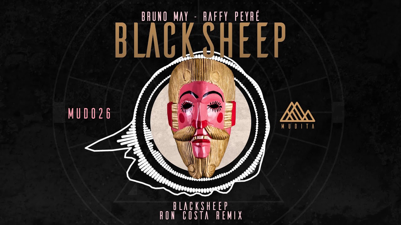 Bruno May, Raffy Peyré - Black Sheep (Ron Costa Remix) - YouTube